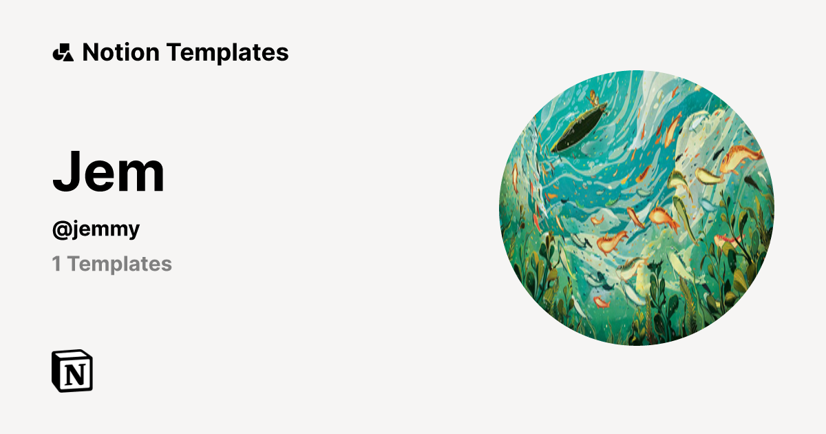 Jem | Template Creator | Notion Marketplace