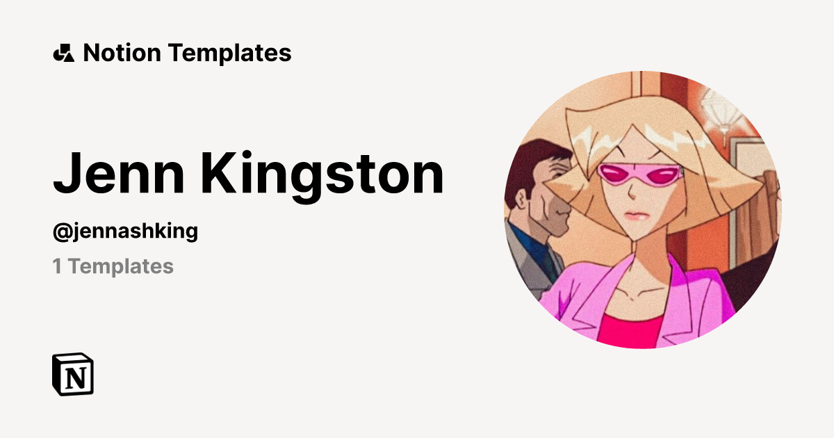 Jenn Kingston | Template Creator | Notion Marketplace