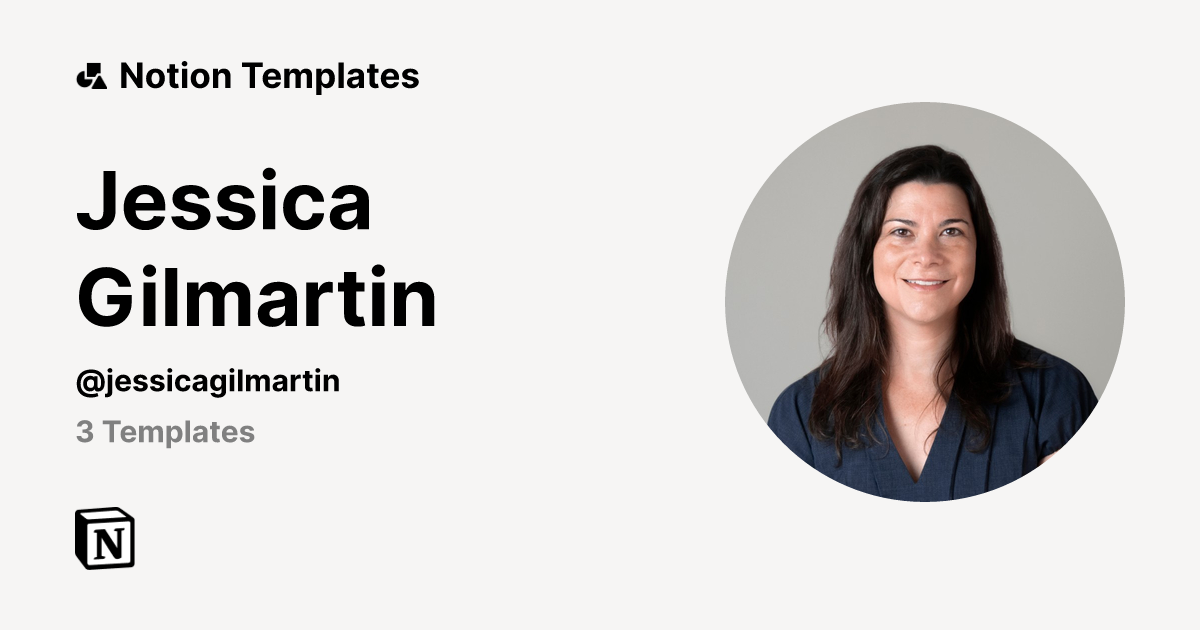 Jessica Gilmartin | Template Creator | Notion Marketplace