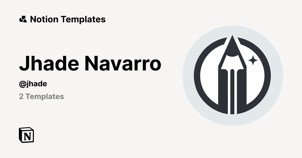 Jhade Navarro | Template Creator | Notion Marketplace