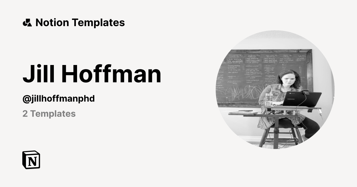 Jill Hoffman | Template Creator | Notion Marketplace