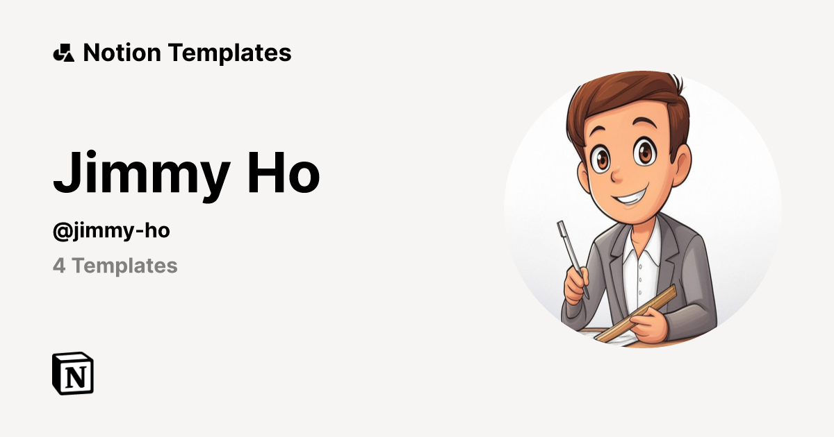 Jimmy Ho | Template Creator | Notion Marketplace