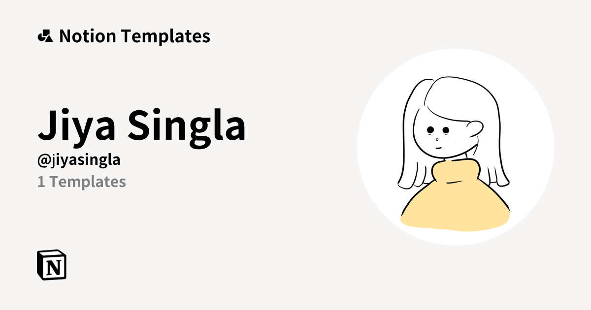 Jiya Singla | Template Creator | Notion Marketplace