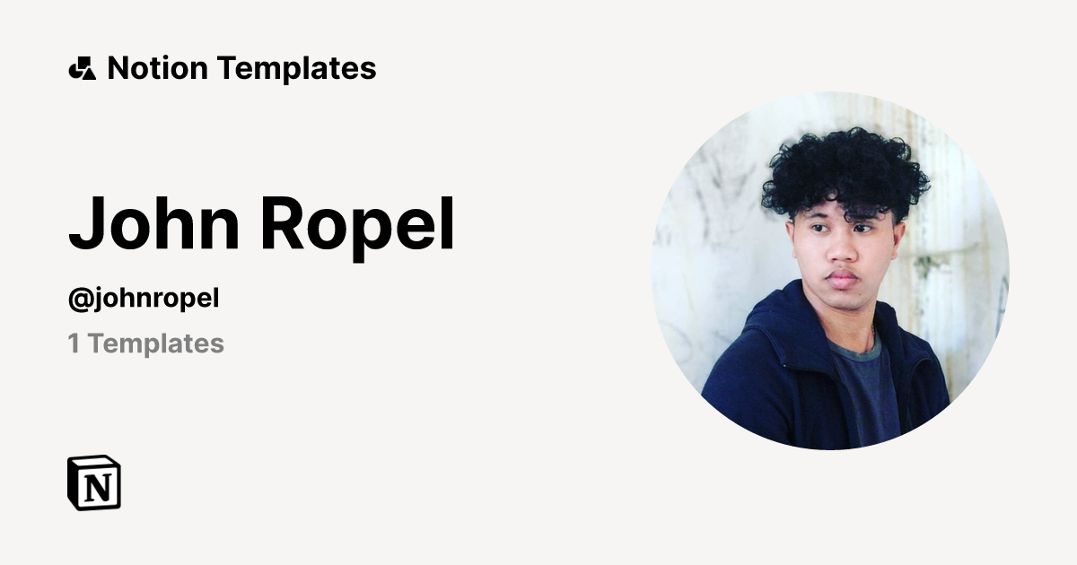 John Ropel | Template Creator | Notion Marketplace