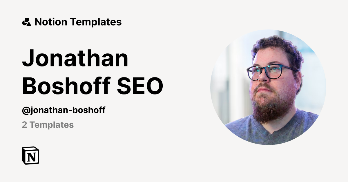 Jonathan Boshoff SEO | Template Creator | Notion Marketplace