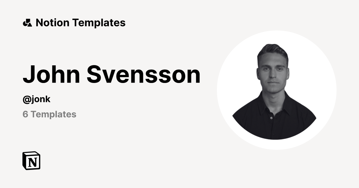 John Svensson | Template Creator | Notion Marketplace