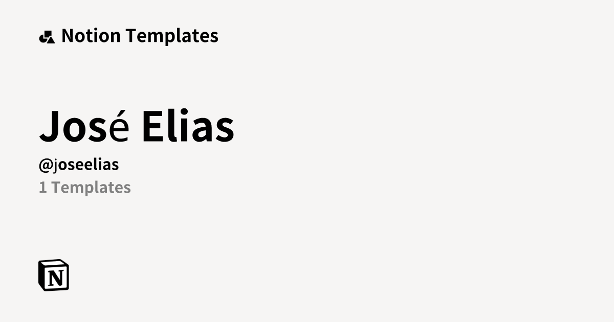 José Elias | Template Creator | Notion Marketplace