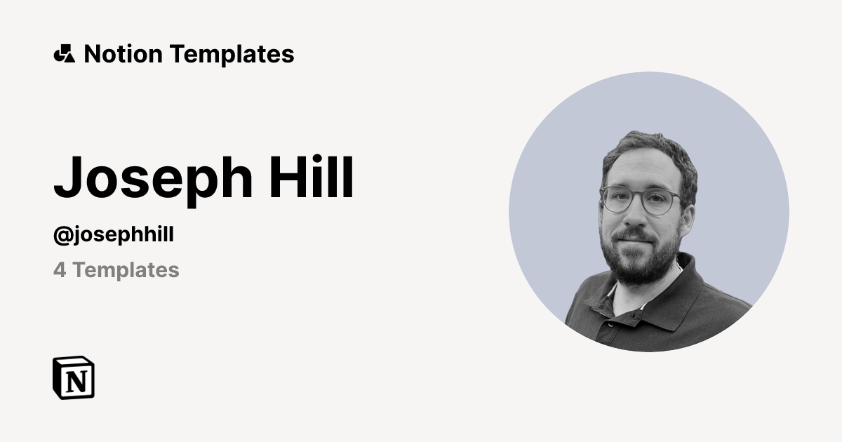 Joseph Hill | Template Creator | Notion Marketplace