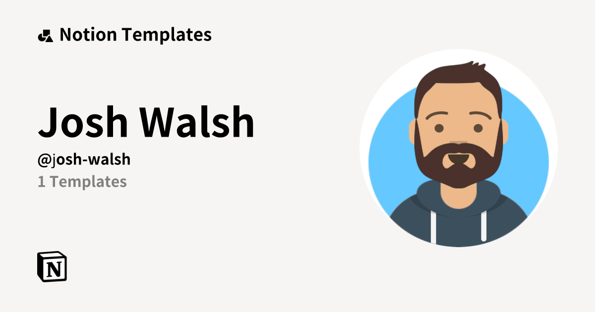Josh Walsh | Template Creator | Notion Marketplace