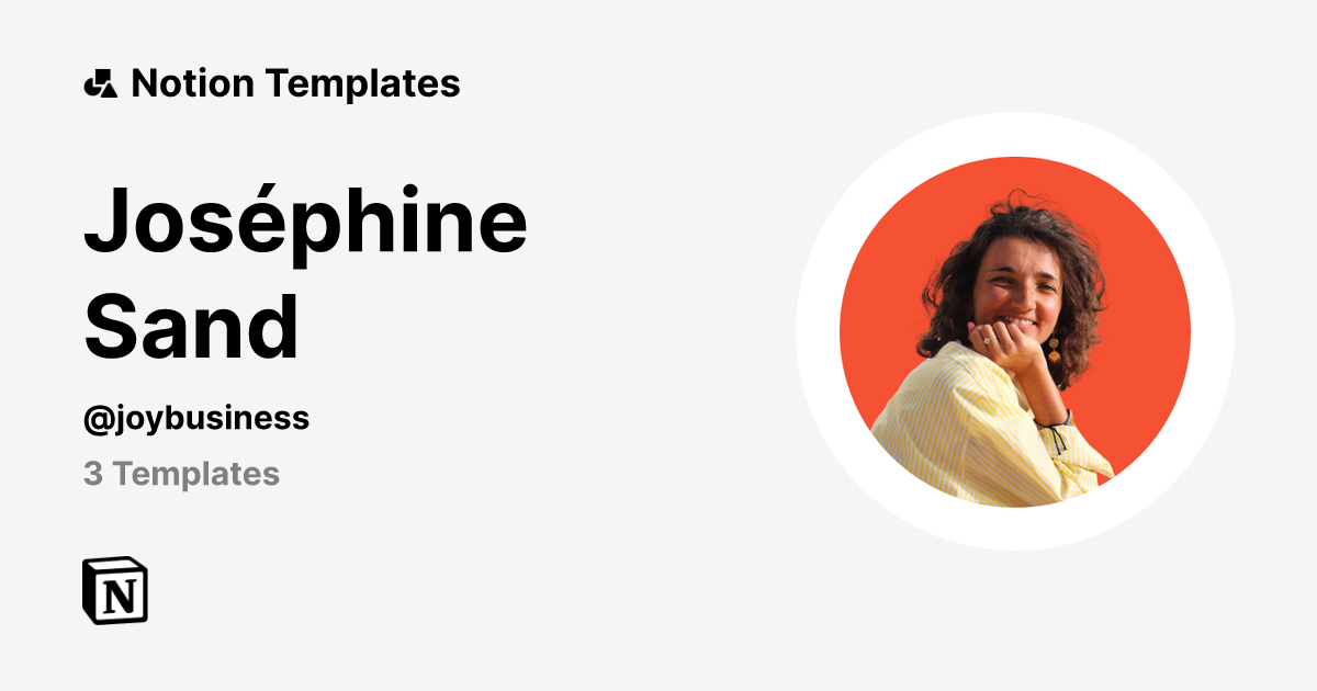 Joséphine Sand | Template Creator | Notion Marketplace