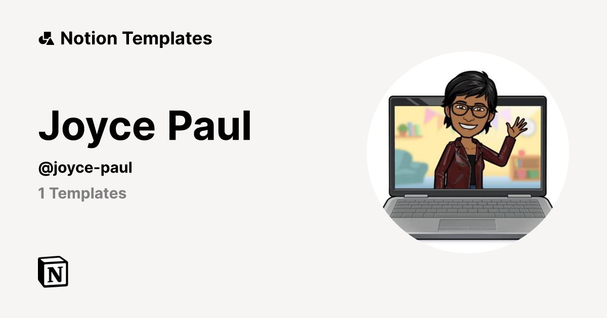 Joyce Paul | Template Creator | Notion Marketplace