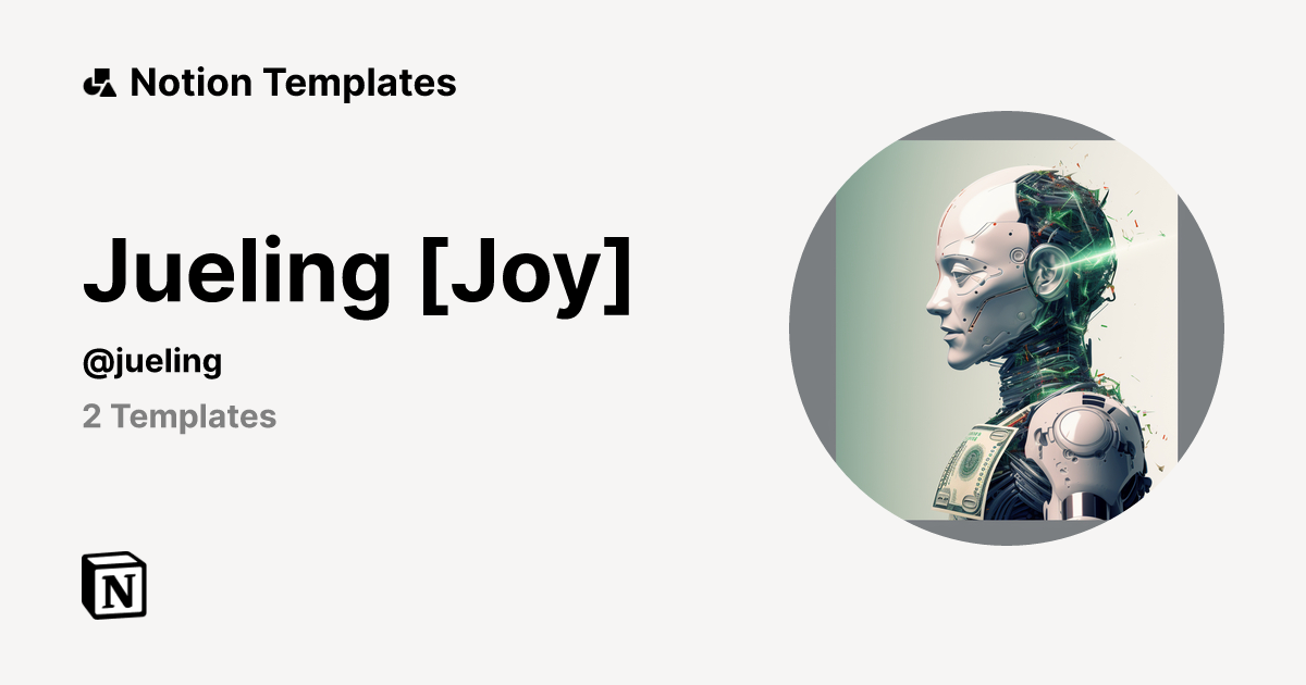 Jueling [Joy] | Template Creator | Notion Marketplace