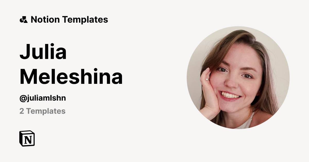 Julia Meleshina | Template Creator | Notion Marketplace