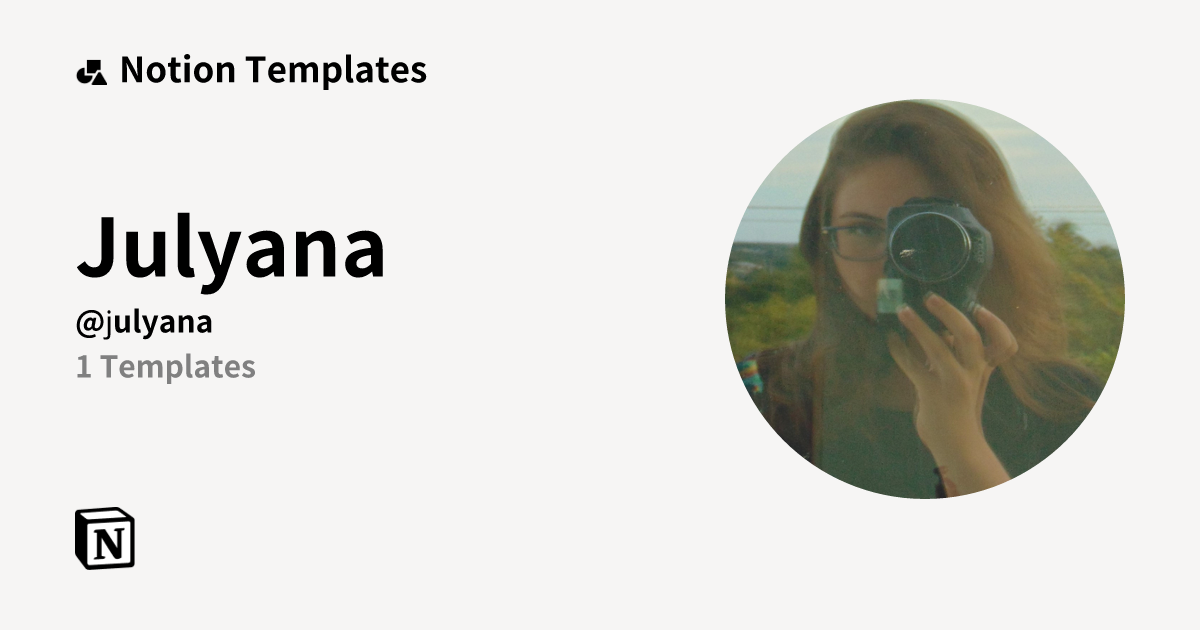 Julyana | Template Creator | Notion Marketplace