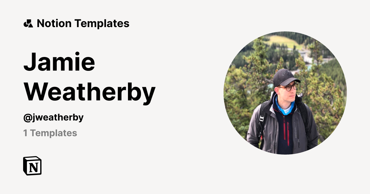 Jamie Weatherby | Template Creator | Notion Marketplace