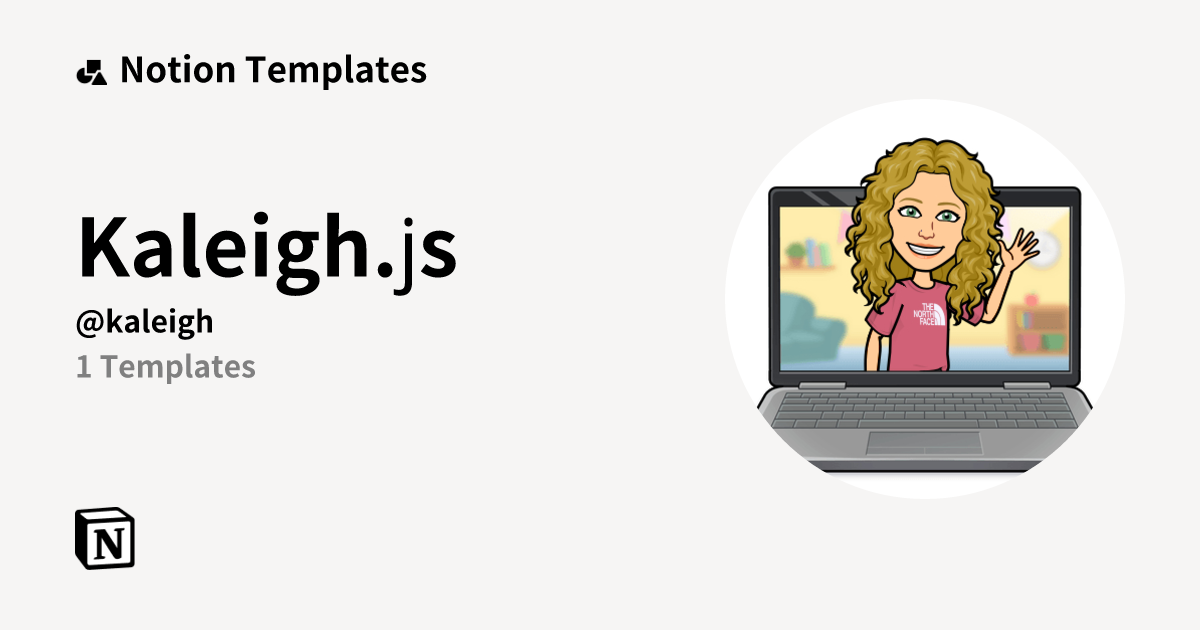 Kaleigh.js | Template Creator | Notion Marketplace
