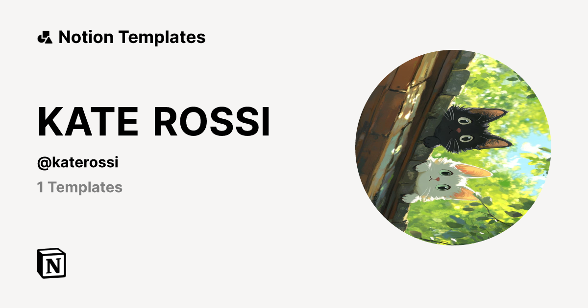 KATE ROSSI | Template Creator | Notion Marketplace