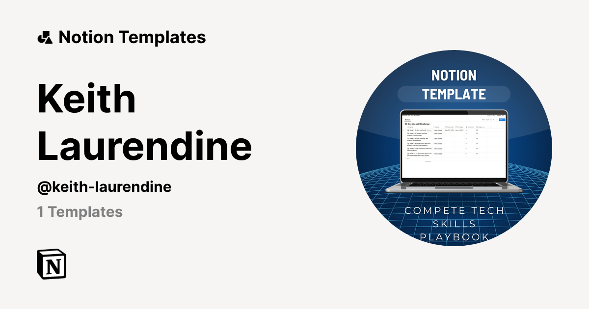 Keith Laurendine | Template Creator | Notion Marketplace