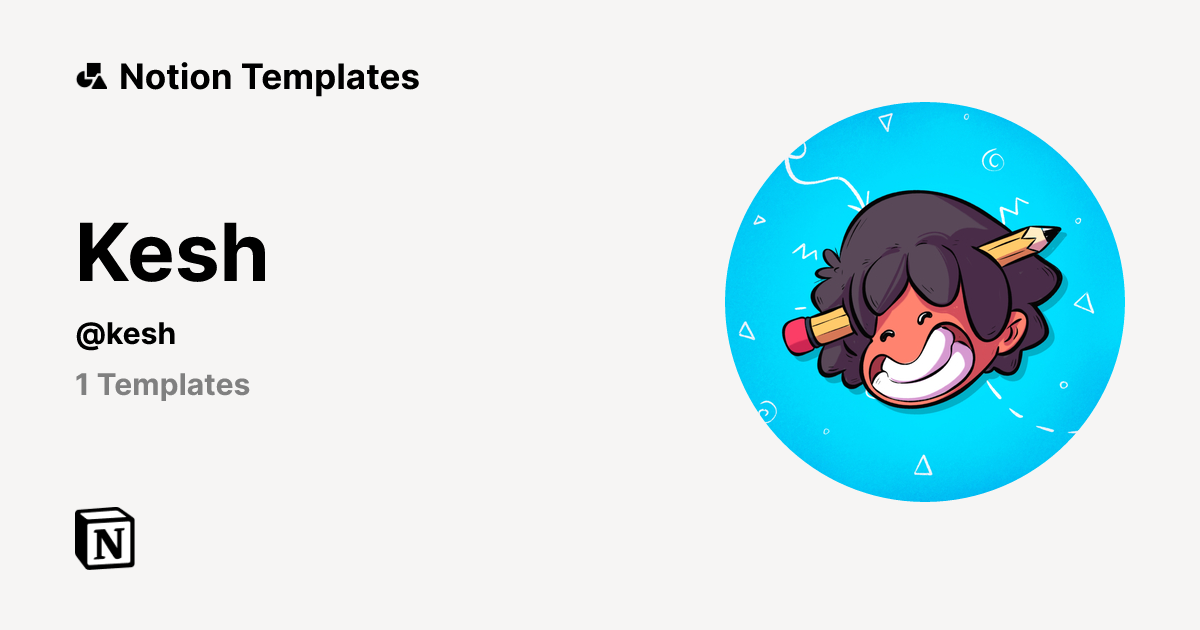 Kesh | Template Creator | Notion Marketplace