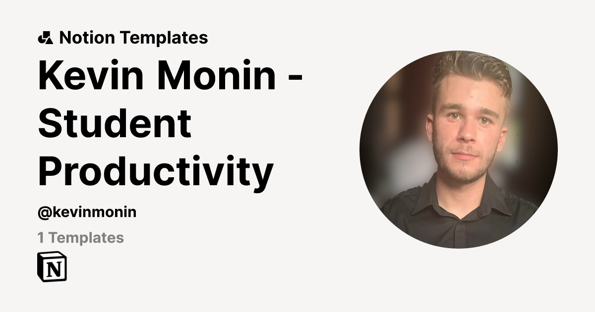 Kevin Monin - Student Productivity | Template Creator | Notion Marketplace