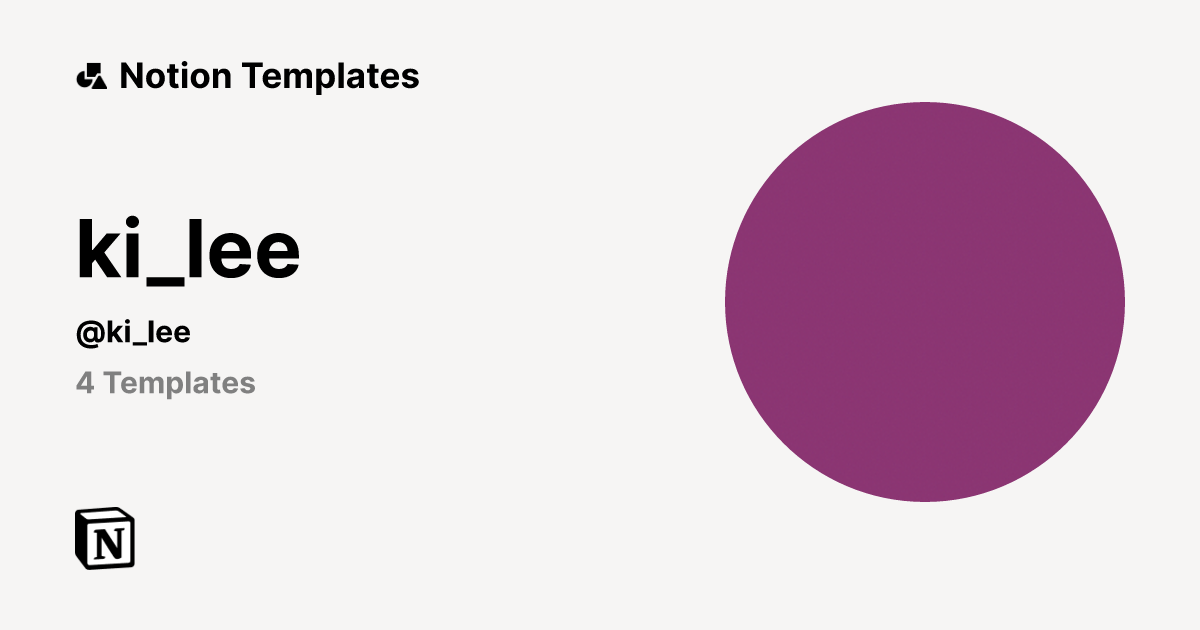ki_lee | Template Creator | Notion Marketplace