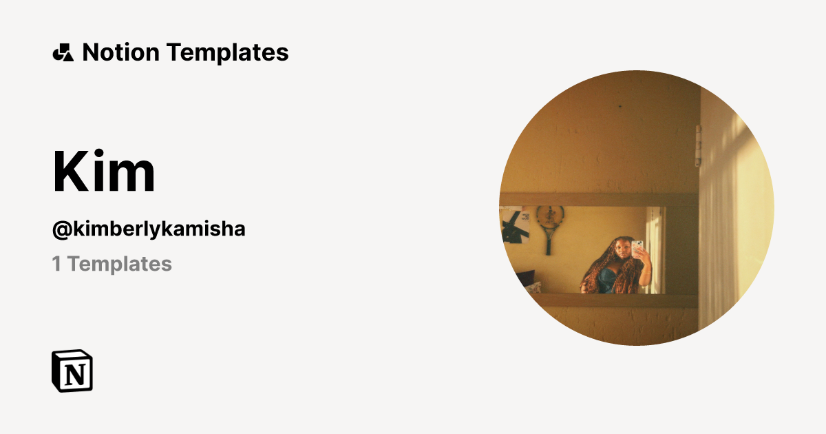 Kim | Template Creator | Notion Marketplace