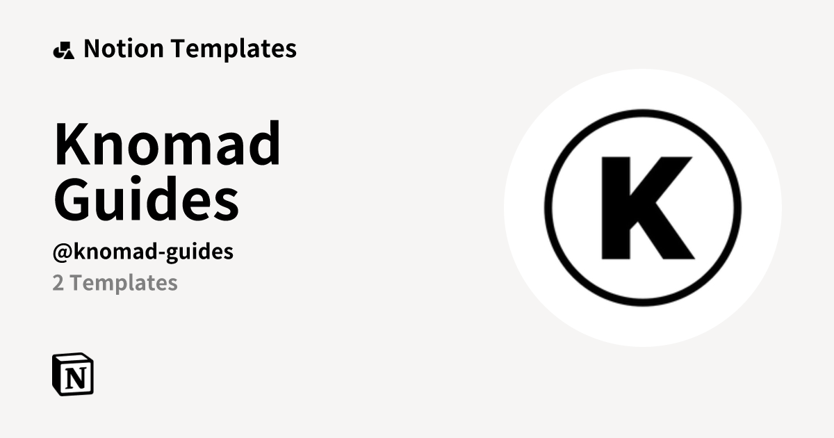 Knomad Guides | Template Creator | Notion Marketplace