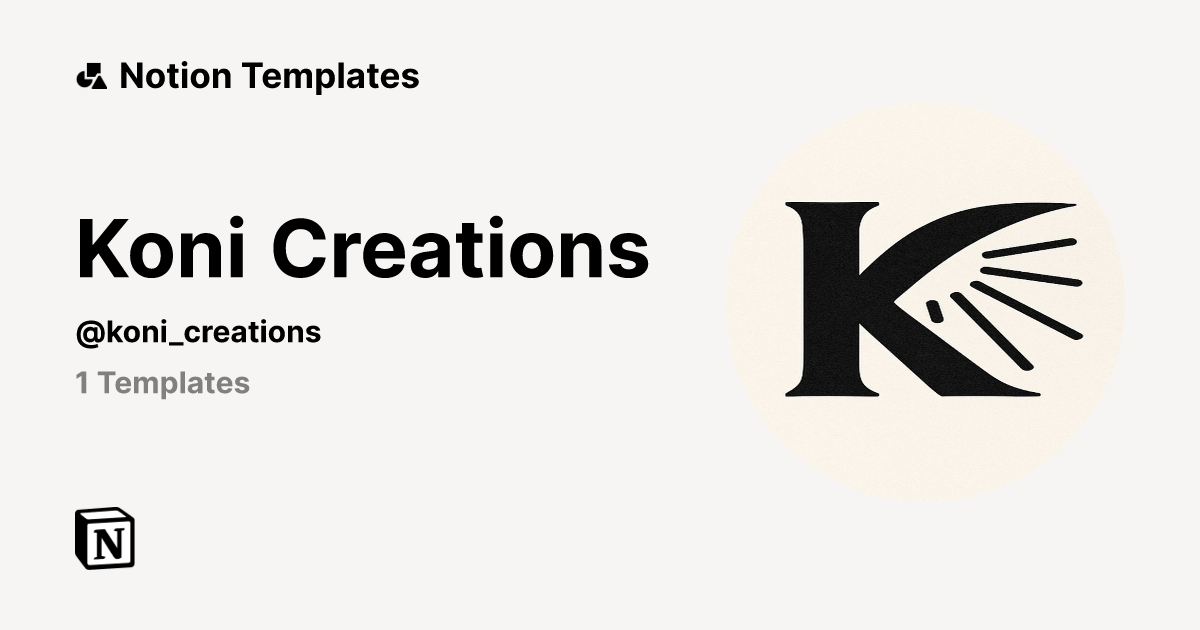 Koni Creations | Template Creator | Notion Marketplace