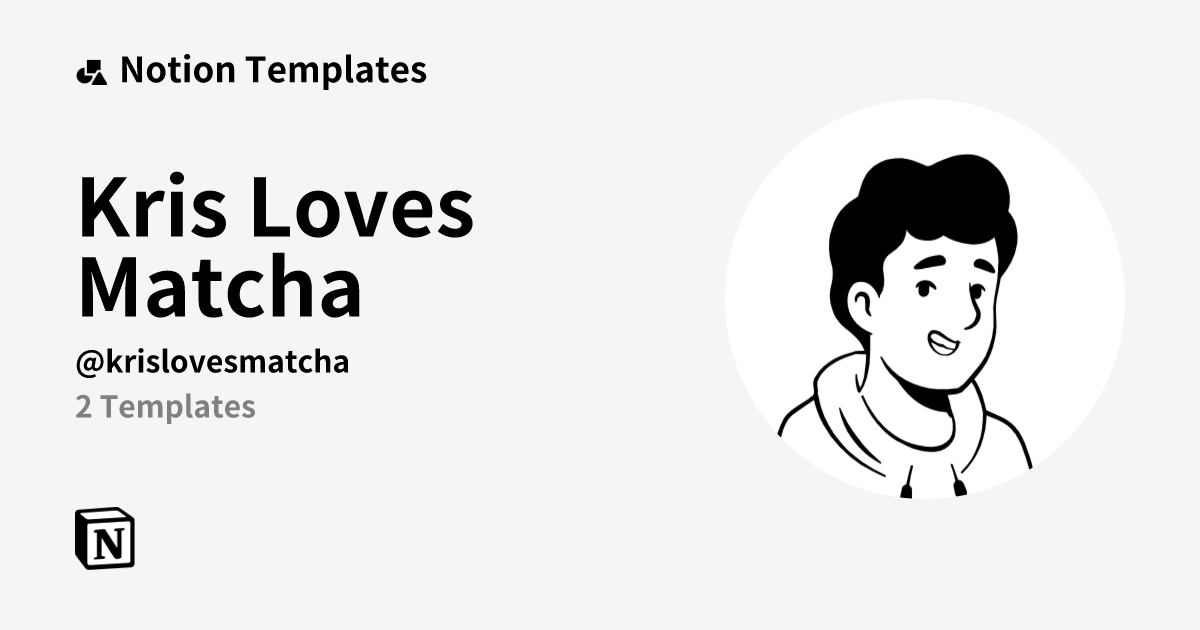 Kris Loves Matcha | Template Creator | Notion Marketplace