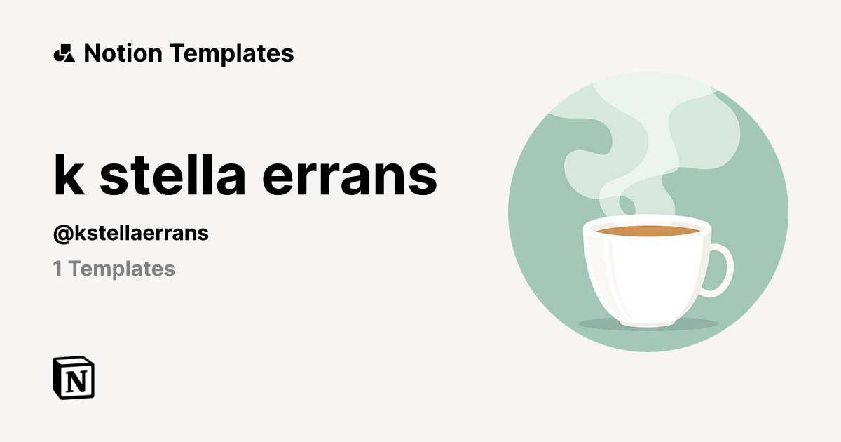 k stella errans | Template Creator | Notion Marketplace