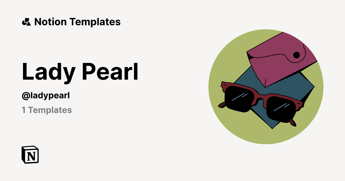 Lady Pearl | Template Creator | Notion Marketplace