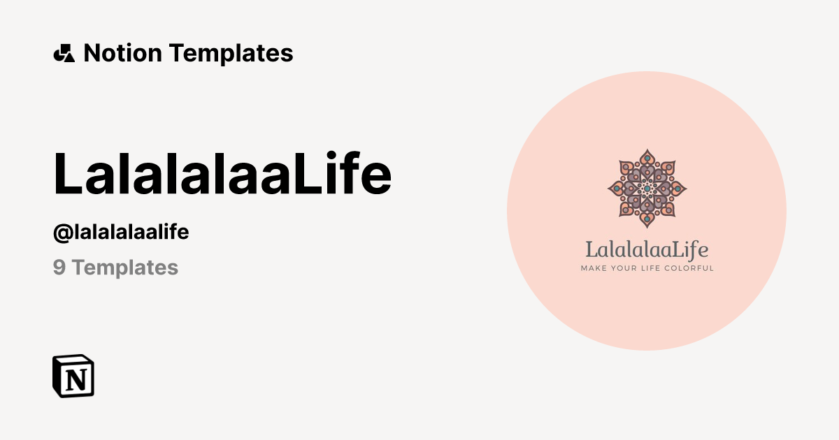 LalalalaaLife | Template Creator | Notion Marketplace