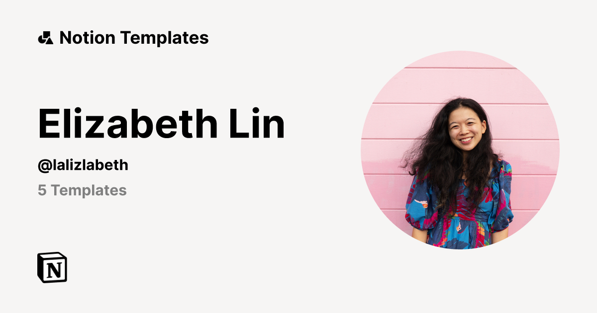 Elizabeth Lin | Template Creator | Notion Marketplace