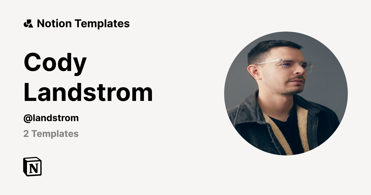 Cody Landstrom | Template Creator | Notion Marketplace