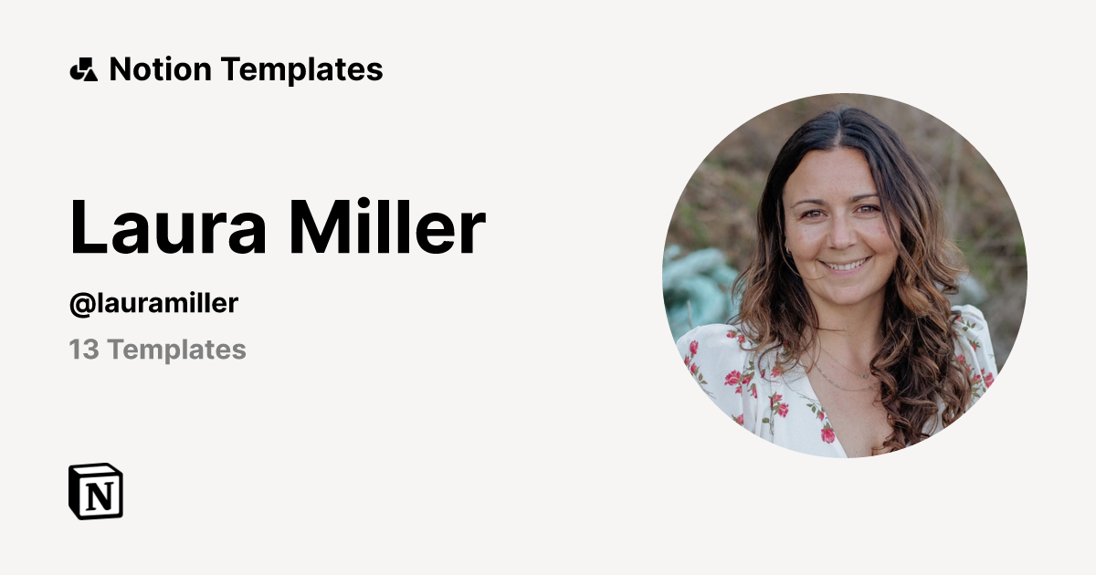Laura Miller | Template Creator | Notion Marketplace