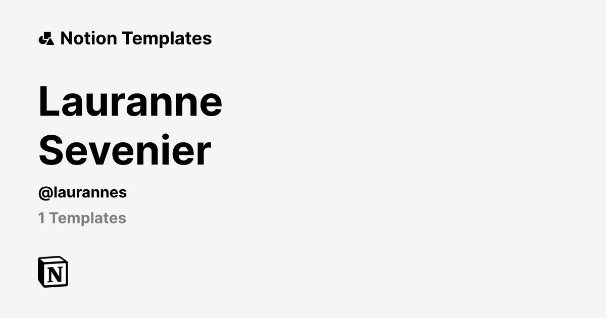 Lauranne Sevenier | Template Creator | Notion Marketplace