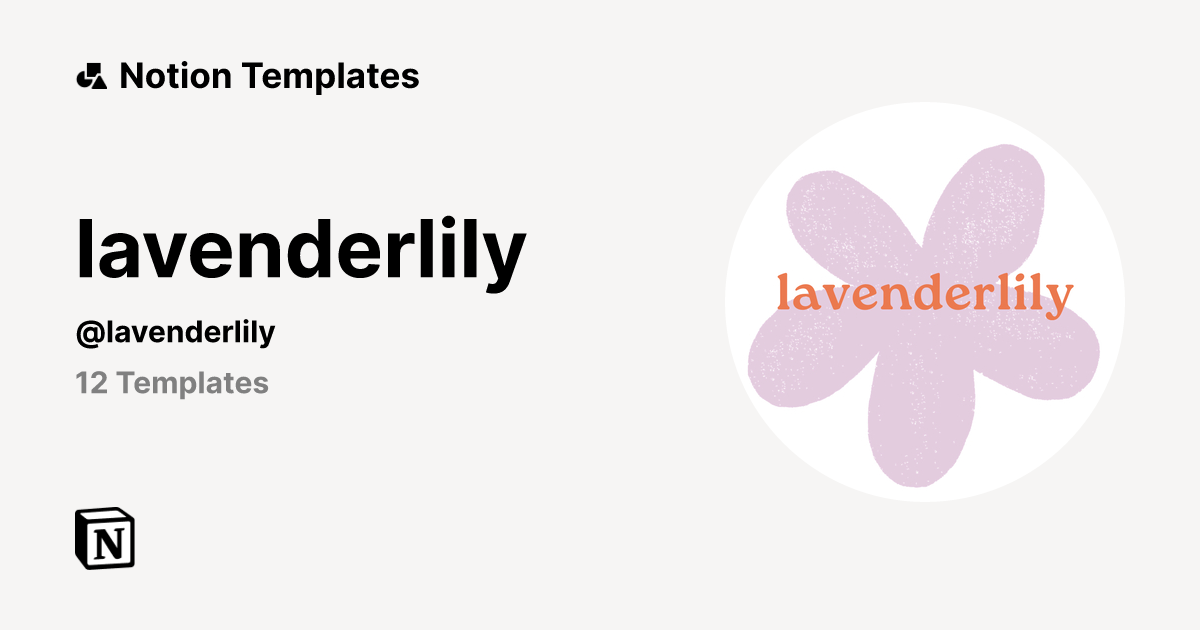 lavenderlily | Template Creator | Notion Marketplace