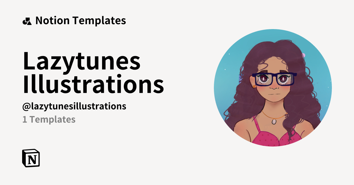 Lazytunes Illustrations | Template Creator | Notion Marketplace