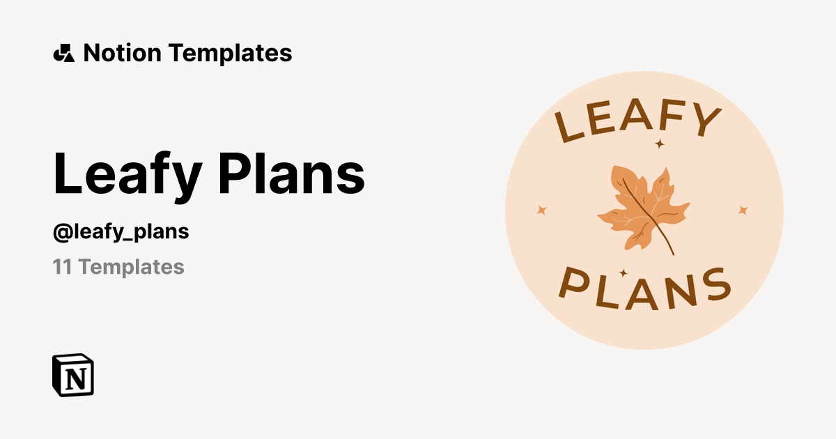 Leafy Plans | Template Creator | Notion Marketplace