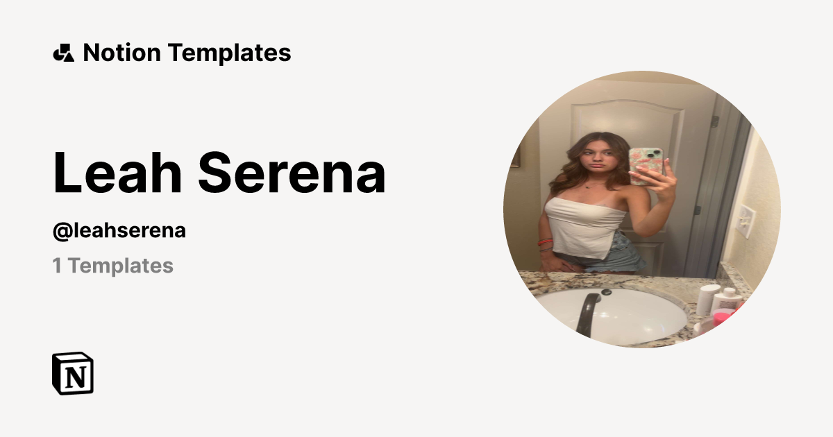 Leah Serena | Template Creator | Notion Marketplace