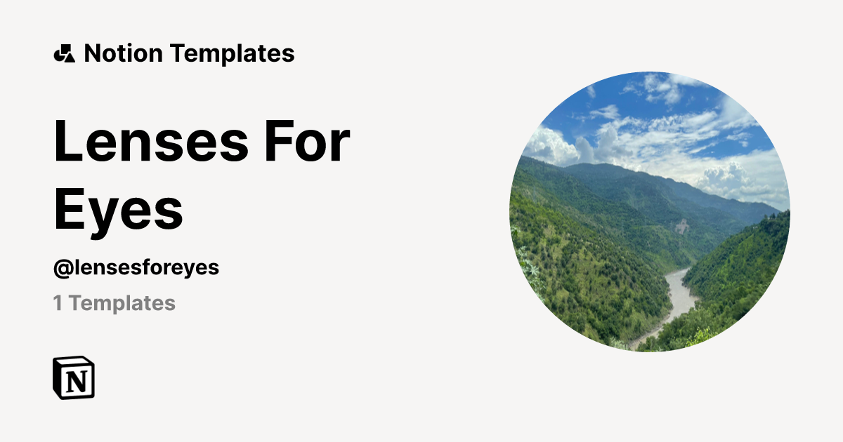 Lenses For Eyes | Template Creator | Notion Marketplace