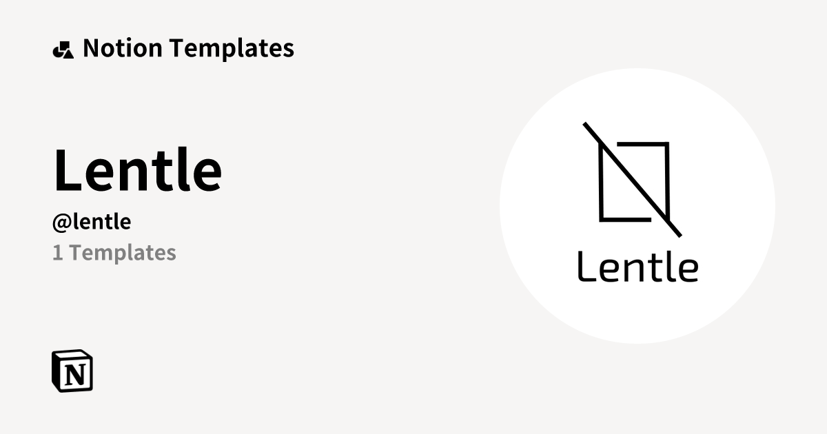 Lentle | Template Creator | Notion Marketplace
