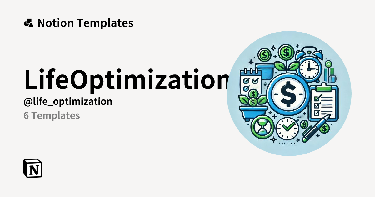 LifeOptimization | Template Creator | Notion Marketplace