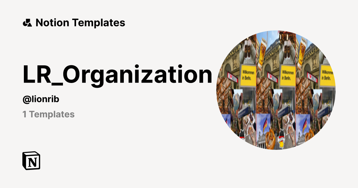 LR_Organization | Template Creator | Notion Marketplace