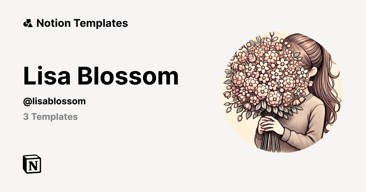 Lisa Blossom | Template Creator | Notion Marketplace