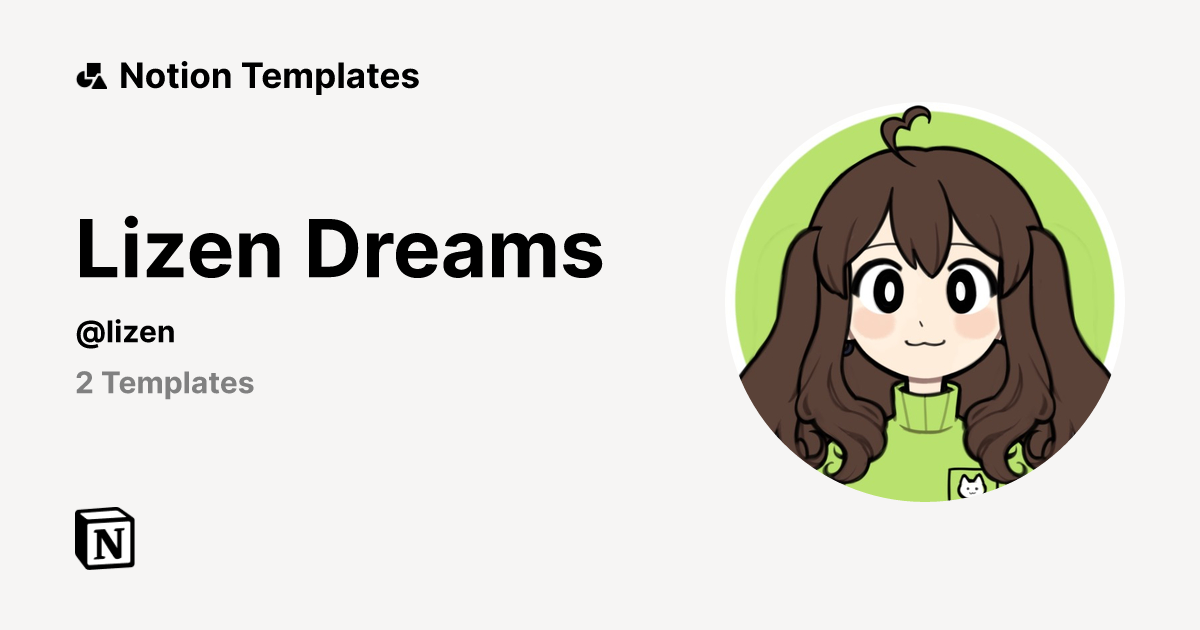 Lizen Dreams | Template Creator | Notion Marketplace