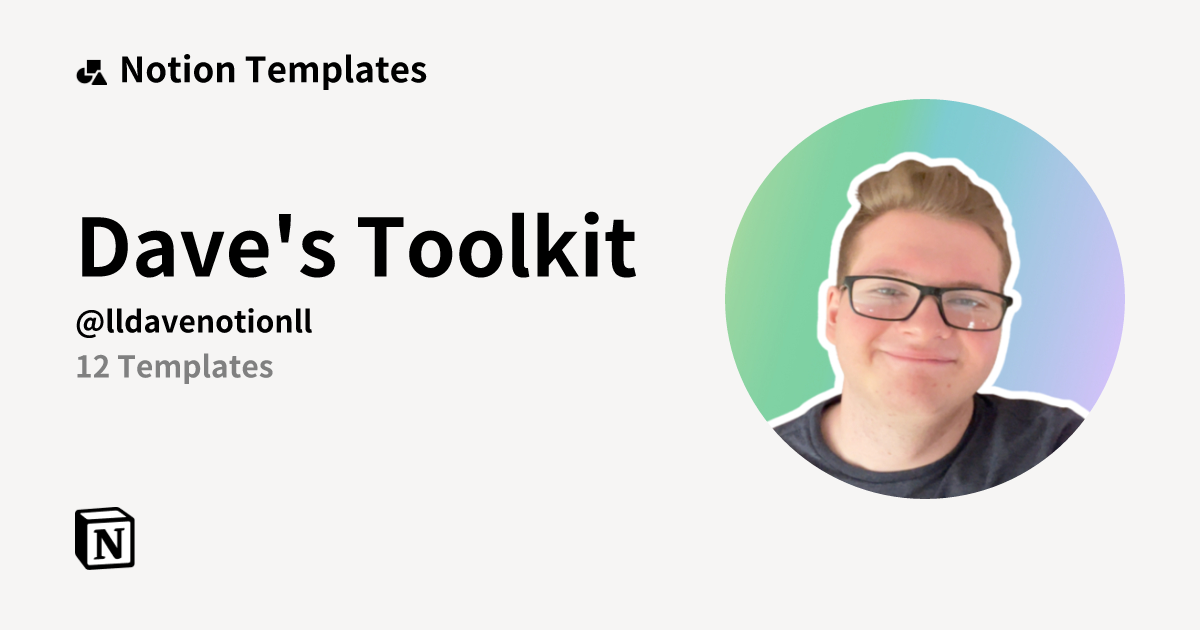 Dave's Toolkit | Template Creator | Notion Marketplace
