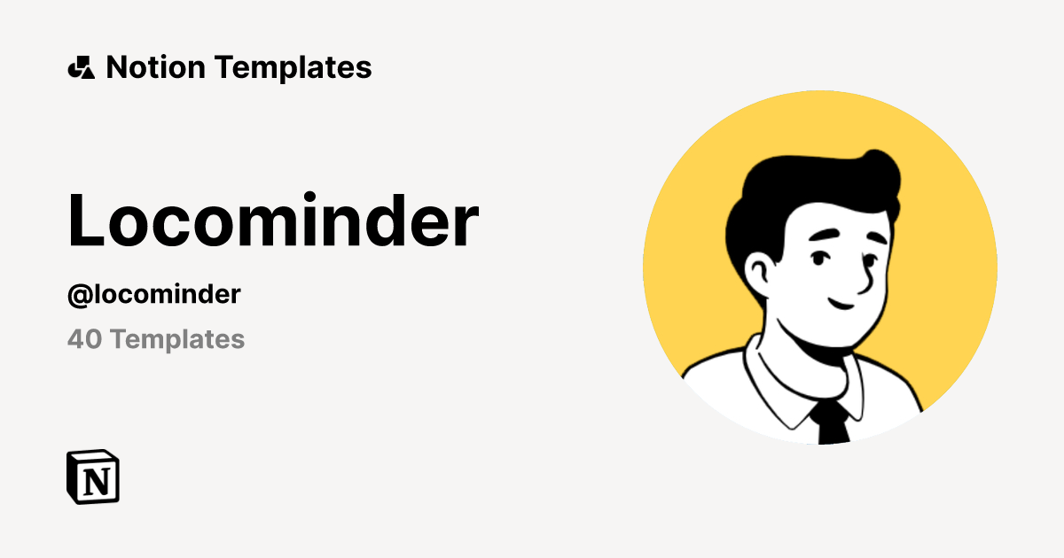 Locominder | Template Creator | Notion Marketplace