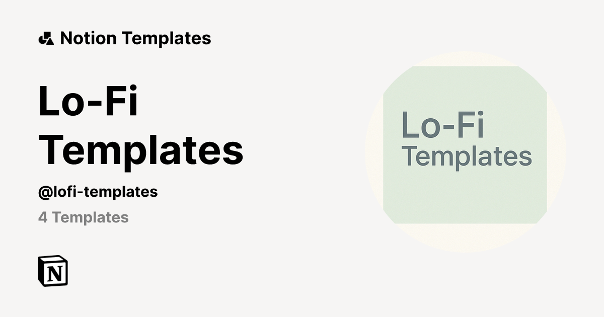 Lo-Fi Templates | Template Creator | Notion Marketplace