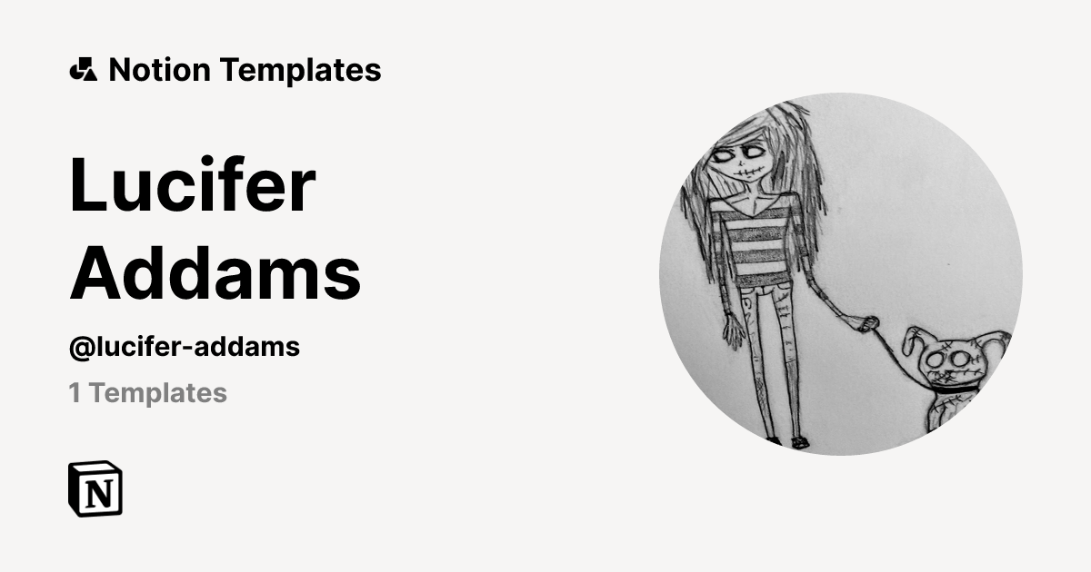 Lucifer Addams | Template Creator | Notion Marketplace